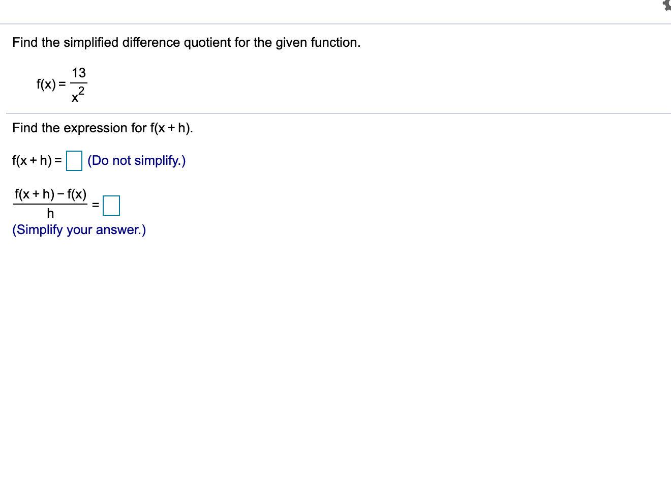 Solved Find the simplified difference quotient for the given | Chegg.com