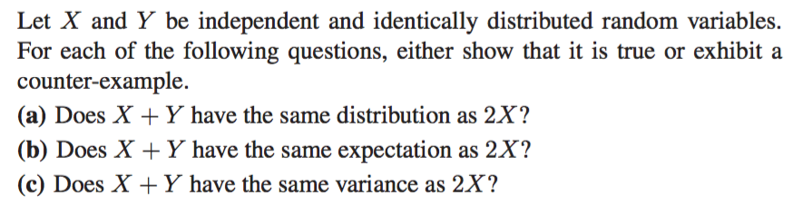 Solved Let X and Y be independent and identically | Chegg.com