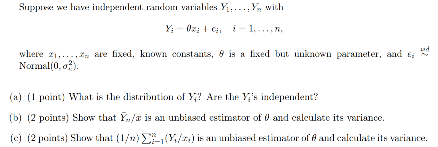 Solved Suppose we have independent random variables Y1,…,Yn | Chegg.com