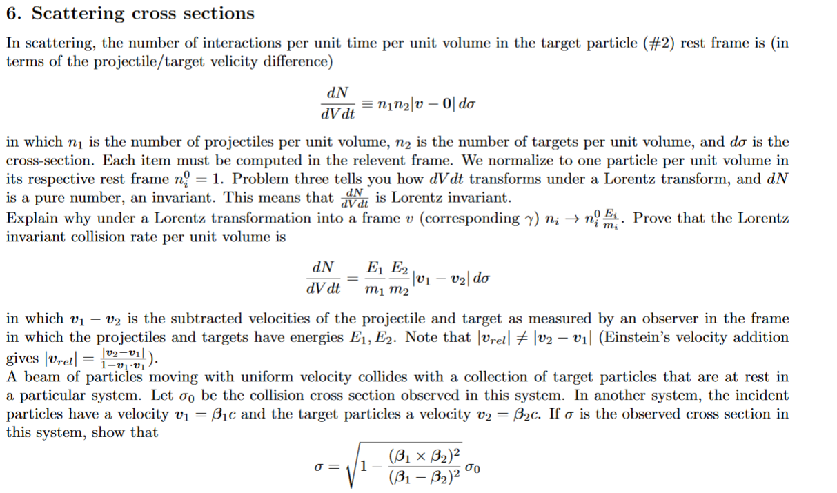 6. Scattering cross sections In scattering, the | Chegg.com