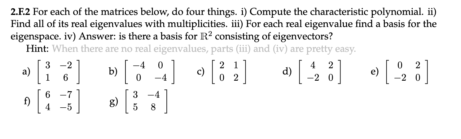 Solved a 2.F.2 For each of the matrices below, do four | Chegg.com