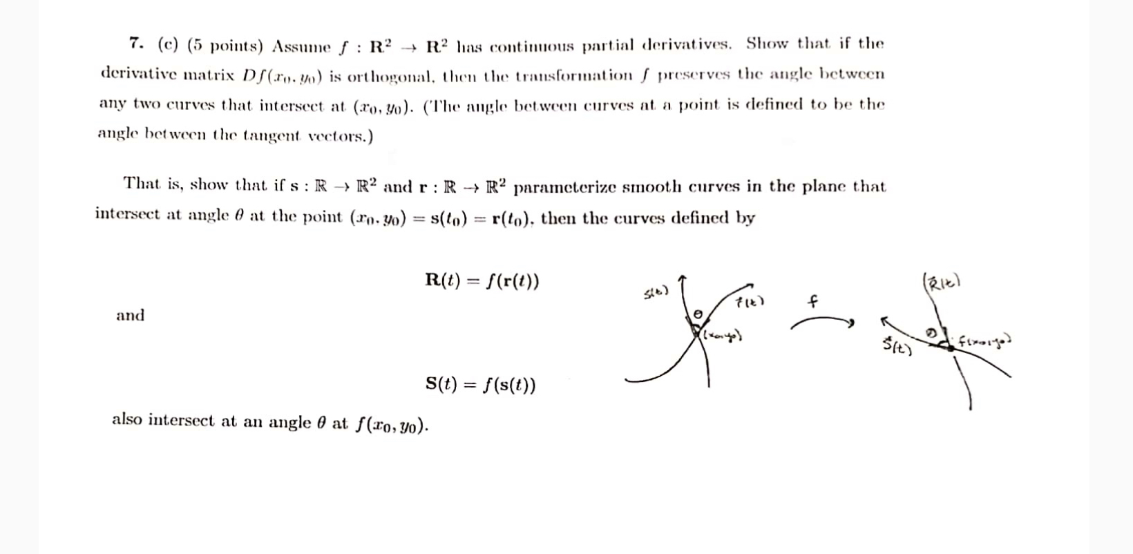 Solved (c) (5 ﻿points) ﻿Assume f:R2→R2 ﻿lias continuous | Chegg.com