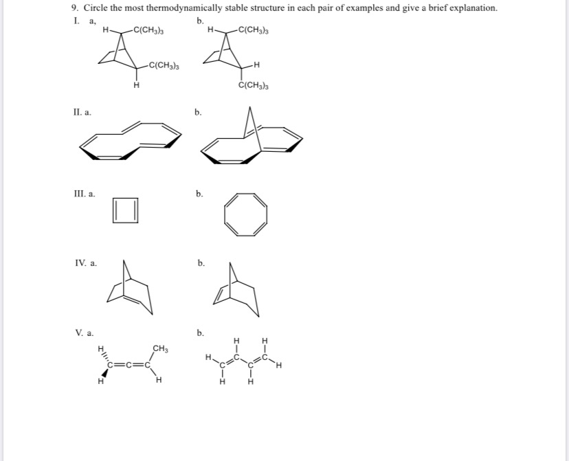 Solved 9. Circle the most thermodynamically stable structure | Chegg.com