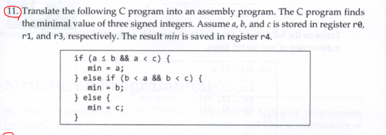 Solved (11.) ﻿Translate the following \( ﻿C \) ﻿program into | Chegg.com