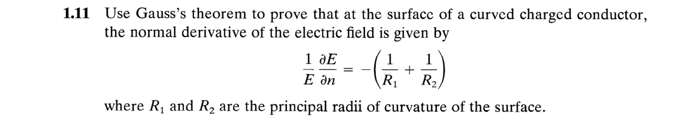Solved 1.11 ﻿Use Gauss's theorem to prove that at the | Chegg.com