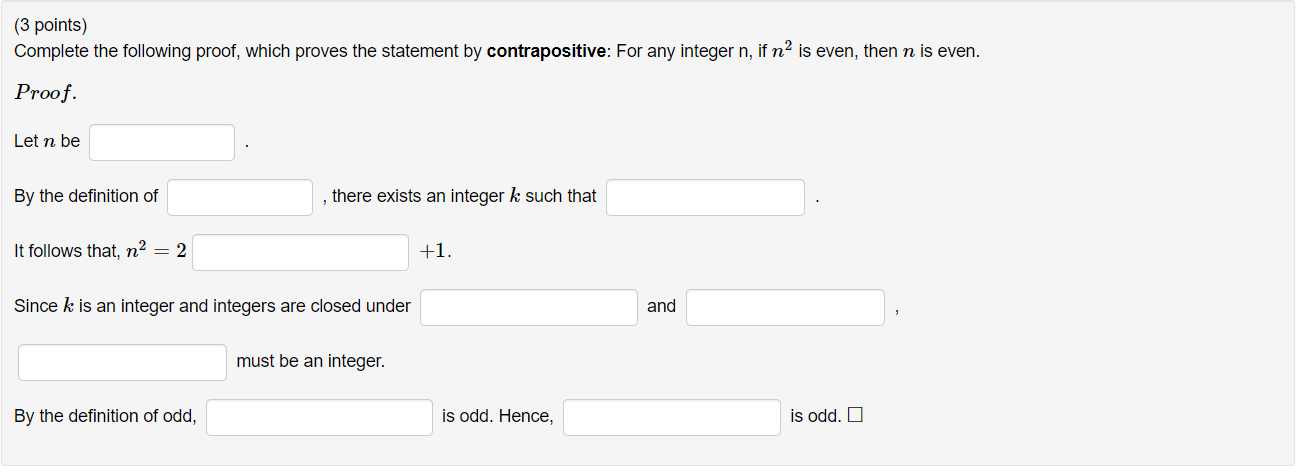 Solved (3 points) Complete the following proof, which proves | Chegg.com