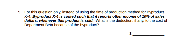 Solved 3. In Department Beta: - Further processing occurs at | Chegg.com