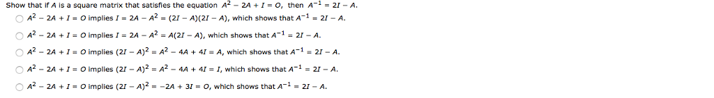 Solved Show that if A is a square matrix that satisfies the | Chegg.com