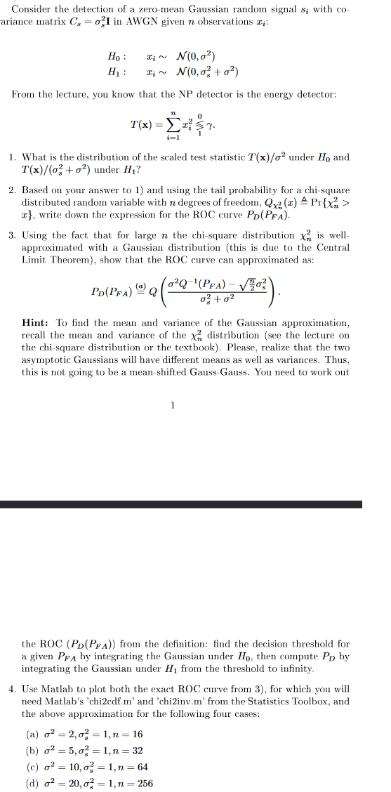 Solved Consider the detection of a zero-mean Gaussian random | Chegg.com