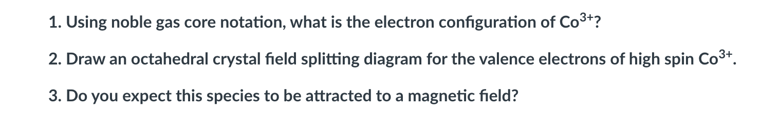 Solved 1. Using noble gas core notation, what is the | Chegg.com