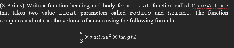 Solved C Write A Function Heading And Body For A Float 6636