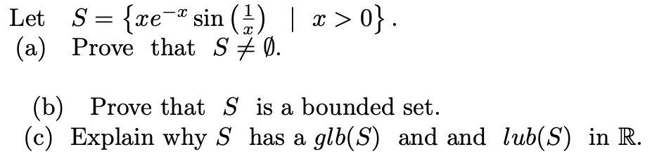 Solved This problem set focuses on bounded sets of real | Chegg.com