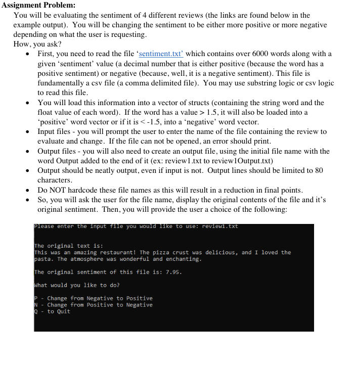 Solved You will be evaluating the sentiment of 4 different | Chegg.com