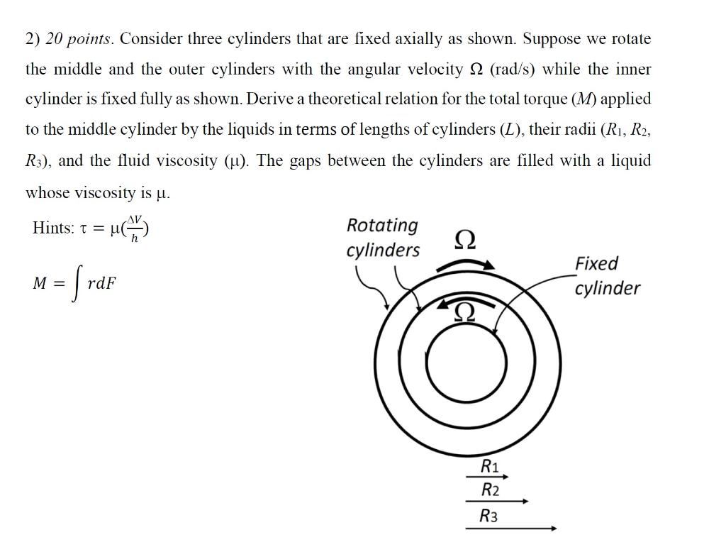 Solved 2) 20 points. Consider three cylinders that are fixed | Chegg.com