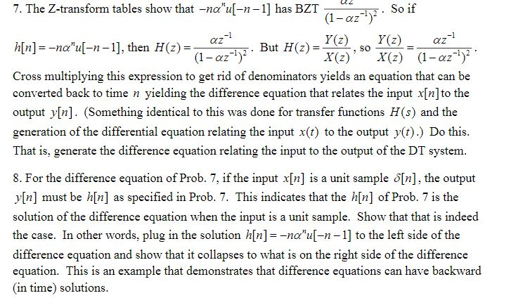 Solved 7. The Z-transform tables show that -na"u[-n-1] has | Chegg.com