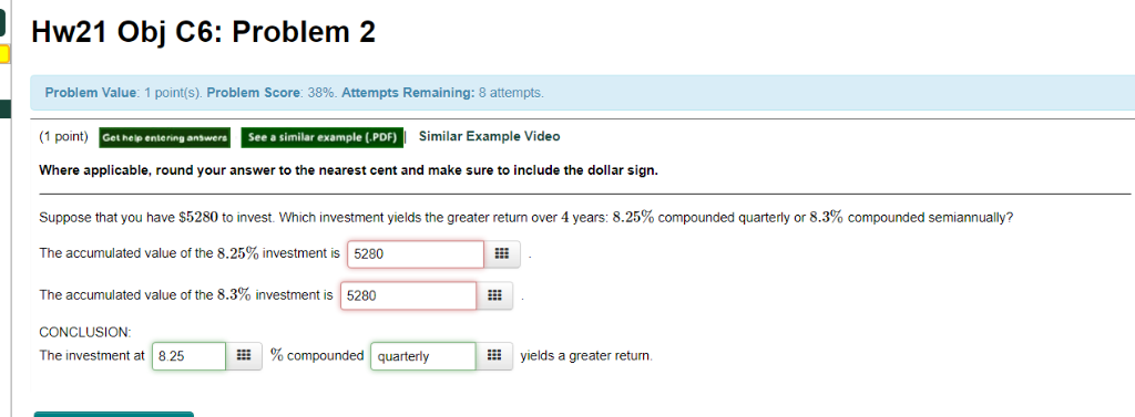 Solved Hw21 Obj C6: Problem 2 Problem Value: 1 point(s). | Chegg.com
