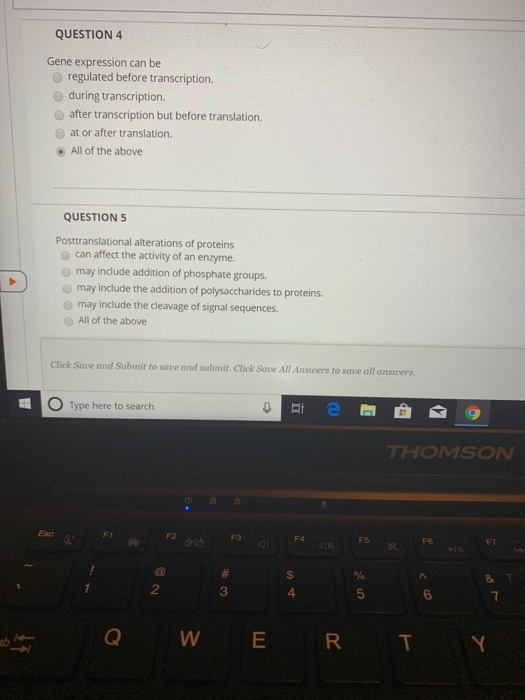 Solved QUESTION 4 Gene expression can be O regulated before | Chegg.com