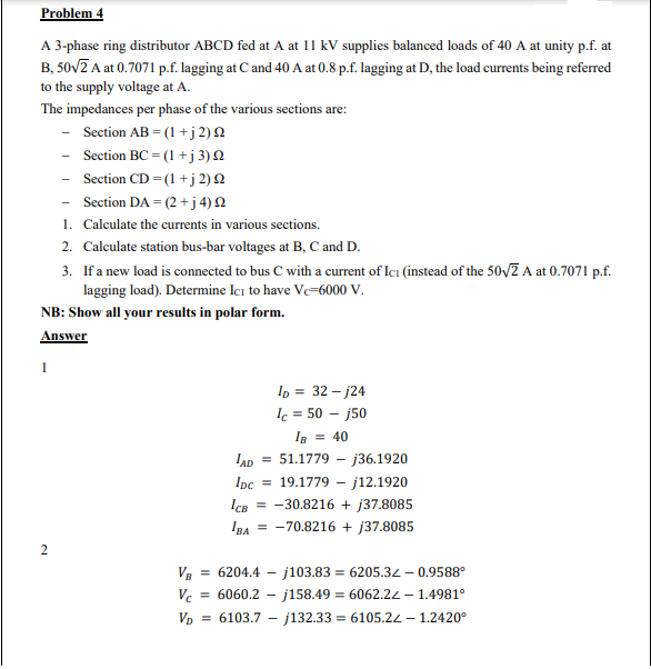 Solved A 3-phase ring distributor ABCD fed at A at 11kV | Chegg.com