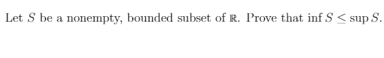 Solved Let S be a nonempty, bounded subset of R. Prove that | Chegg.com