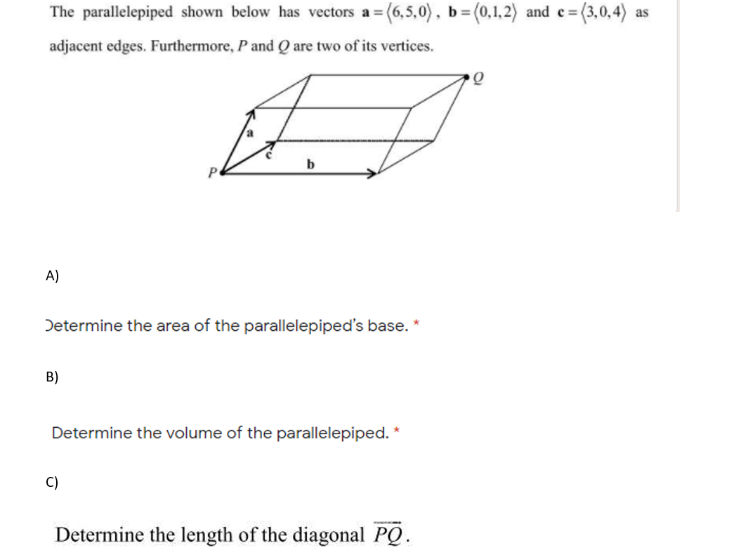 Solved b as The parallelepiped shown below has vectors a = | Chegg.com