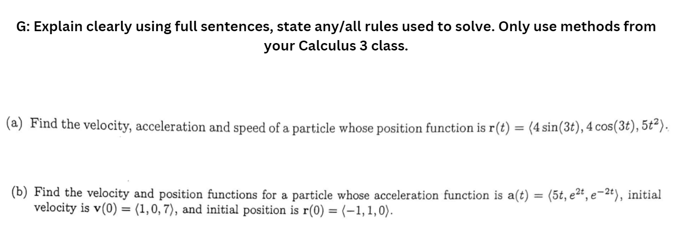 Solved Calculus 3 ﻿QuestionG: Explain clearly using full | Chegg.com