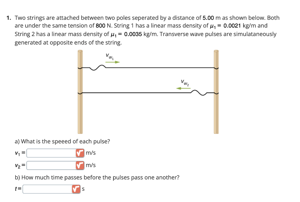 Solved 1. Two strings are attached between two poles | Chegg.com