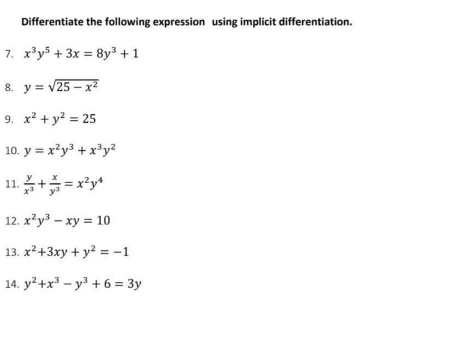 Solved Differentiate the following expression using implicit | Chegg.com