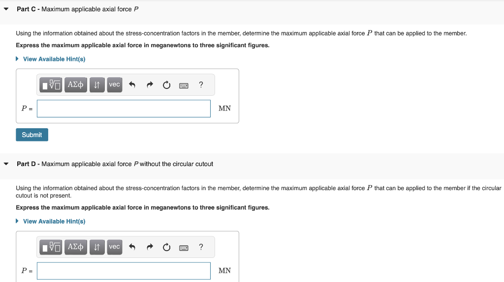 Part C - Maximum applicable axial force P Using the | Chegg.com