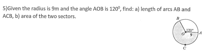 Solved Given the radius is 9m ﻿and the angle AOB is 120°, | Chegg.com