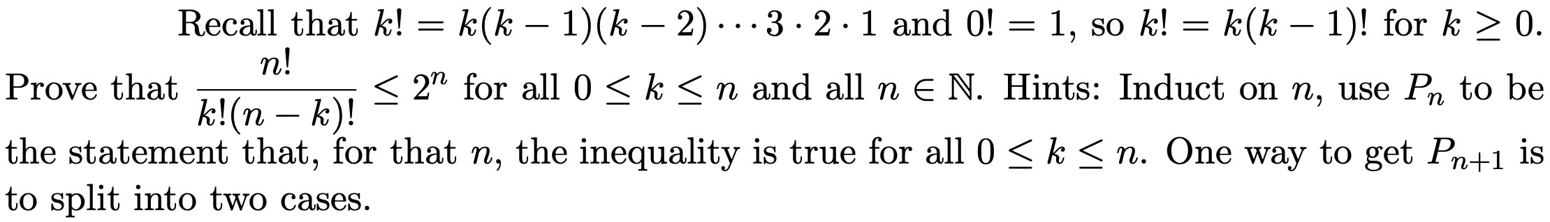 Solved Recall that k!=k(k−1)(k−2)⋯3⋅2⋅1 and 0!=1, so | Chegg.com