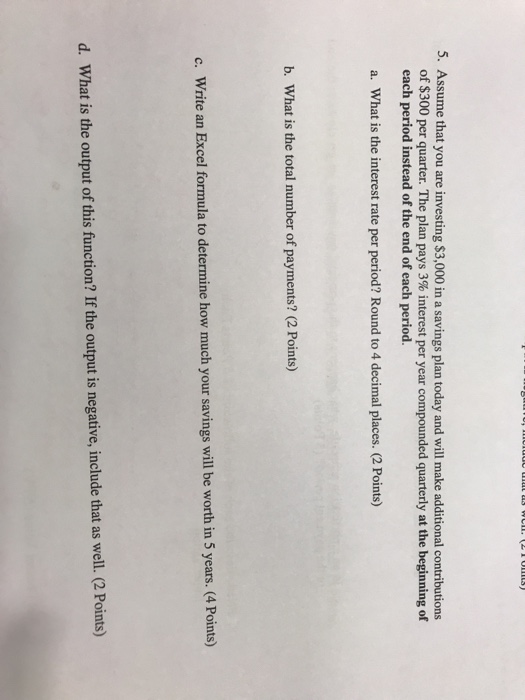 Solved 5 Assume That You Are Investing 3 000 In A Savings Chegg
