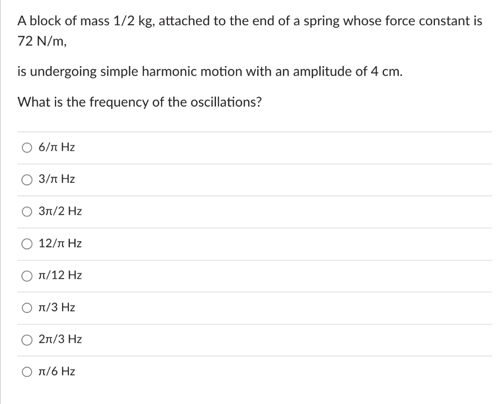 Solved A block of mass 1/2 kg, attached to the end of a | Chegg.com
