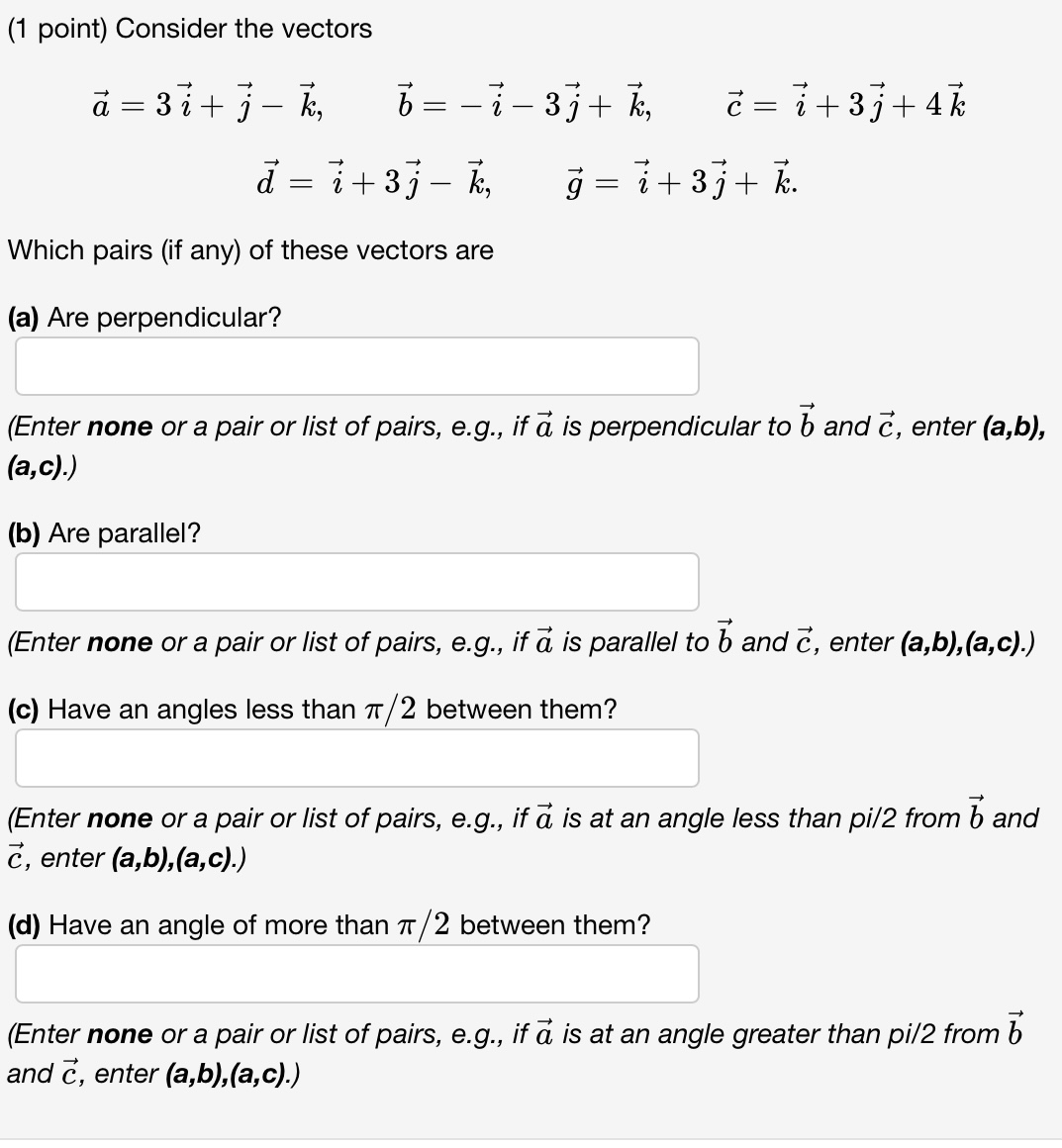 Solved (1 point) Consider the vectors | Chegg.com