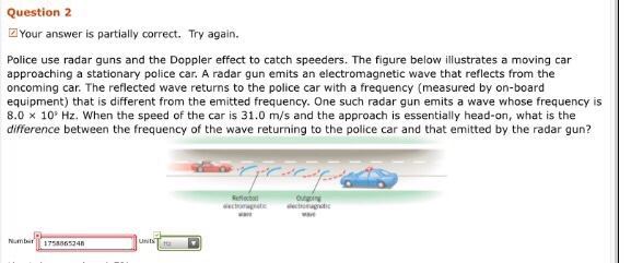Solved Police use radar guns and the Doppler effect to catch | Chegg.com