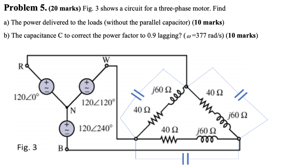 Solved Fig. 3 shows a circuit for a three-phase motor. | Chegg.com