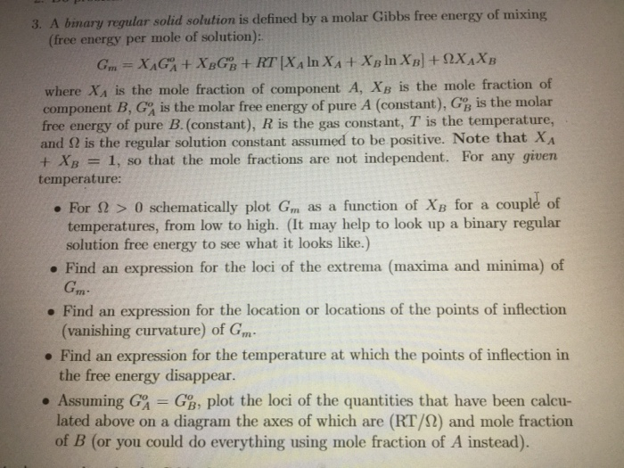 Solved 3. A bimary regular solid solution is defined by a | Chegg.com