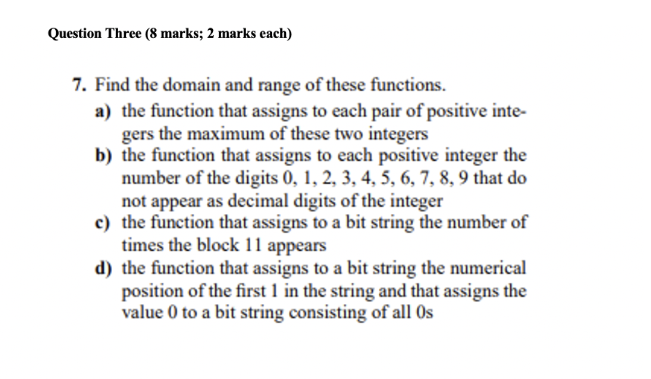 Solved Question Three (8 marks; 2 marks each) 7. Find the | Chegg.com