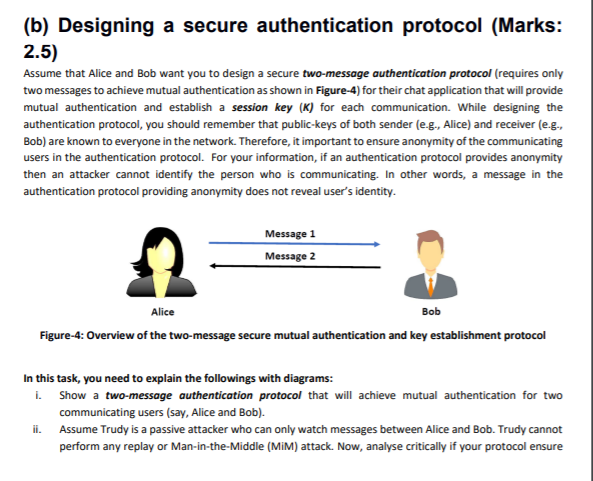 Solved (b) Designing a secure authentication protocol | Chegg.com