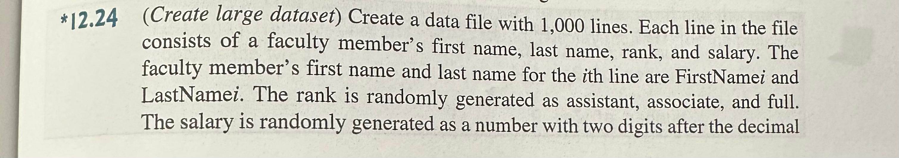Solved 24 (Create large dataset) Create a data file with | Chegg.com