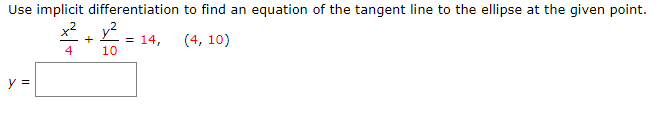 Solved Use implicit differentiation to find an equation of | Chegg.com