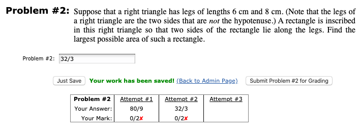 Solved Problem #2: Suppose that a right triangle has legs of | Chegg.com