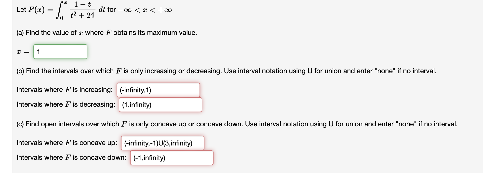 Solved Let F(x)=∫0xt2+241−tdt for −∞ | Chegg.com