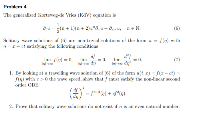 Problem 4 The generalized Korteweg-de Vries (KDV) | Chegg.com