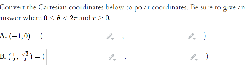 Solved Convert the Cartesian coordinates below to polar | Chegg.com