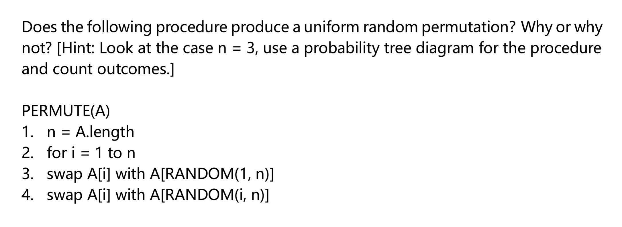 Does the following procedure produce a uniform random | Chegg.com