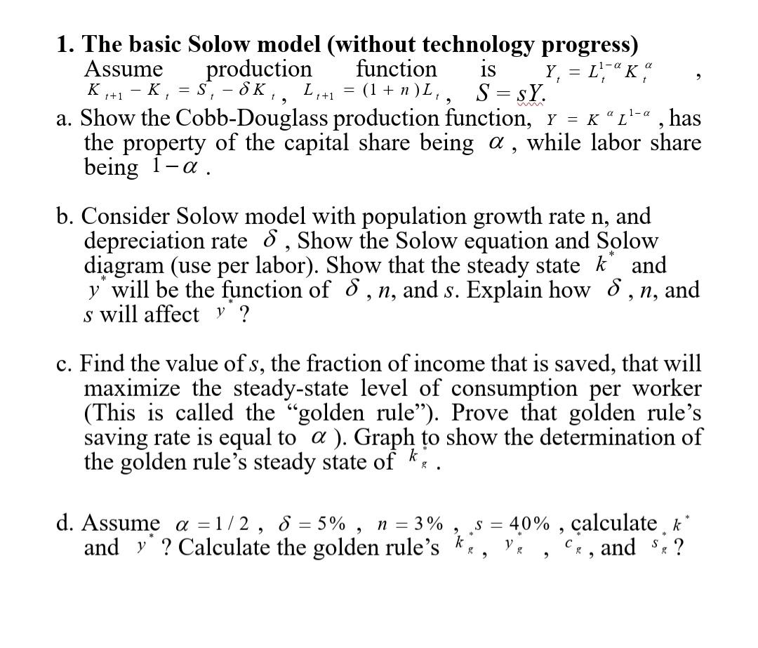 Solved 1S = 1+ 1. The basic Solow model (without technology | Chegg.com