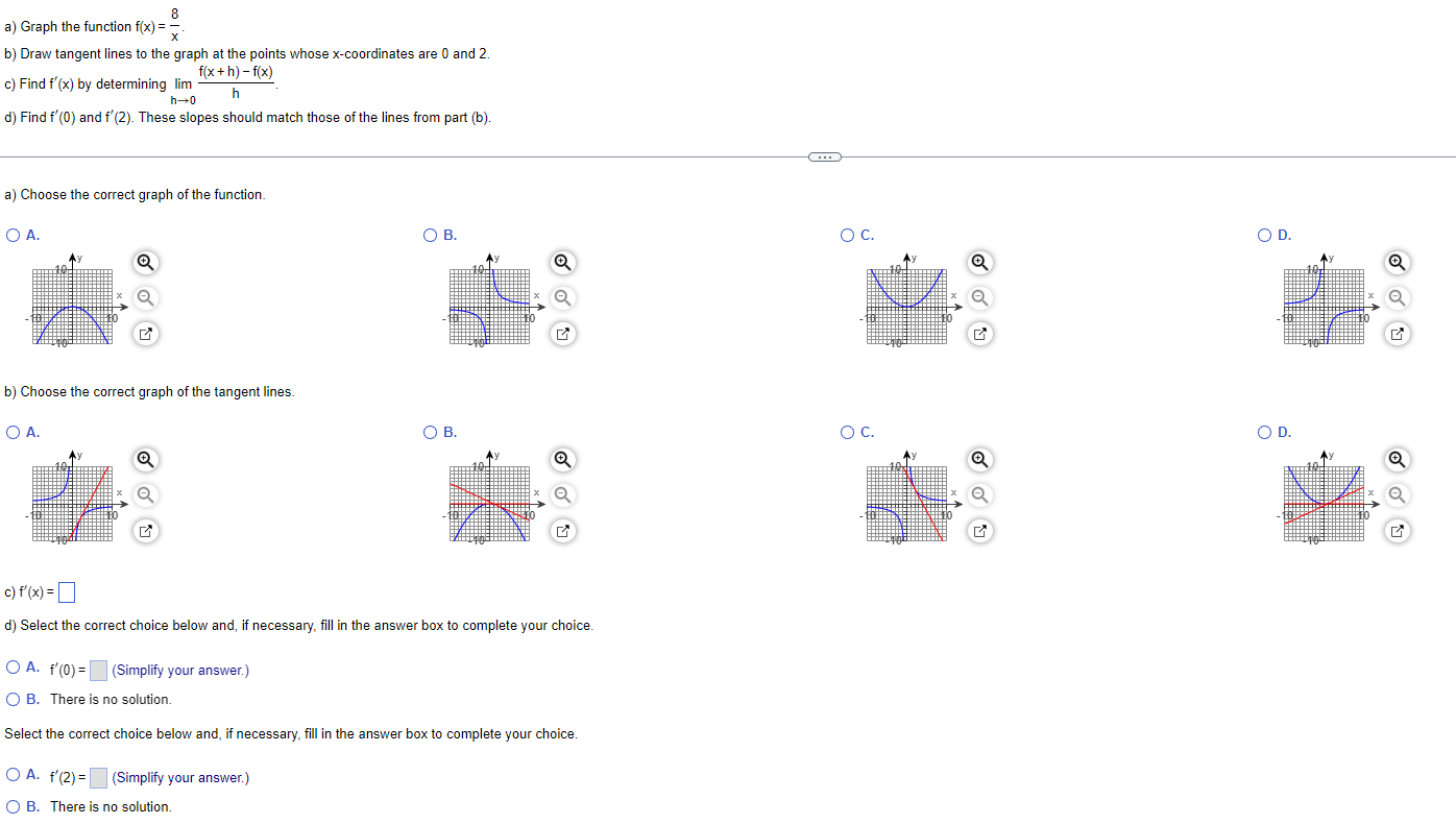 Solved a) Graph the function f(x)=x8 b) Draw tangent lines | Chegg.com