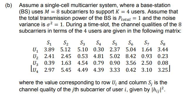 (b) Assume a single-cell multicarrier system, where a | Chegg.com