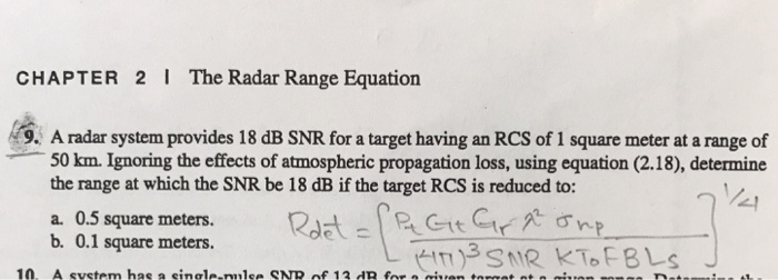 Solved CHAPTER 2I The Radar Range Equation 9 A radar system | Chegg.com