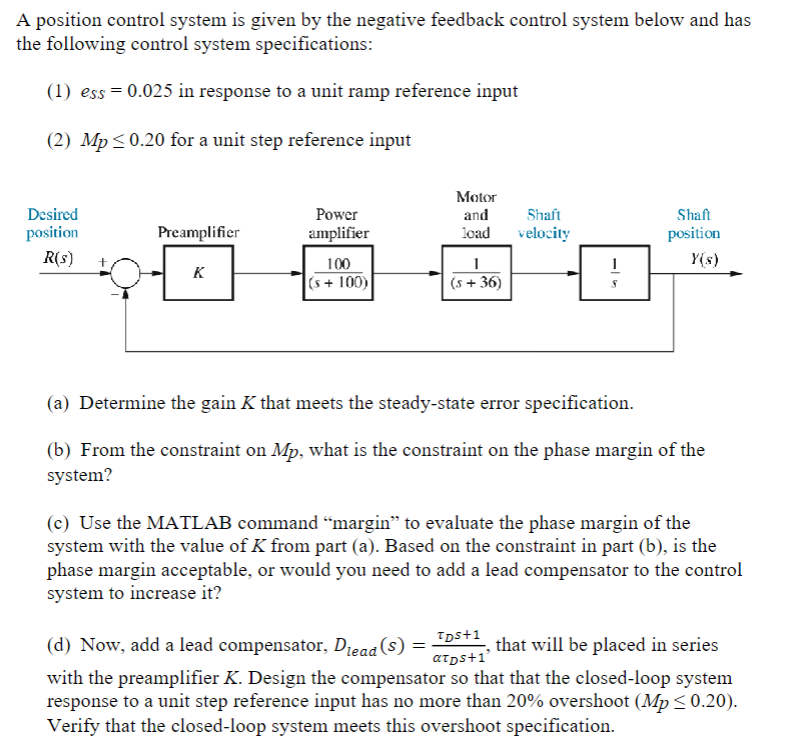 Solved A position control system is given by the negative | Chegg.com
